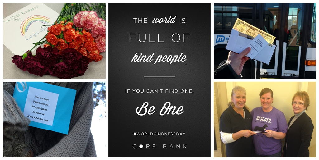 CORE BANK HELPS SPREAD SMILES ON DAY OF KINDNESS - Core Bank