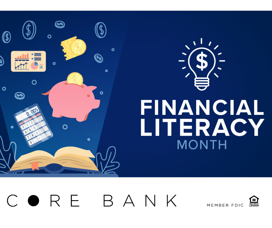 Financial Literacy is Key to Effective Money Management - Core Bank
