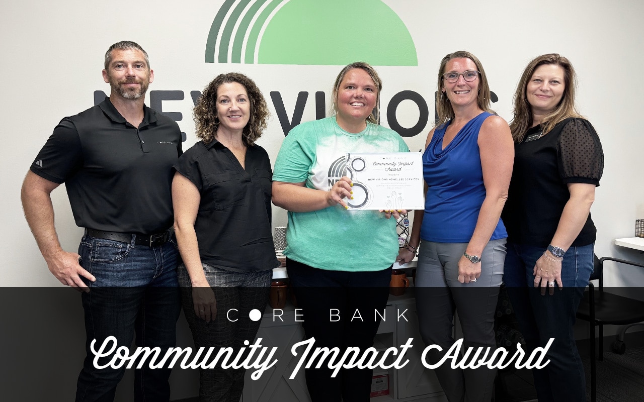 Community Impact Award: New Visions Homeless Services - Core Bank