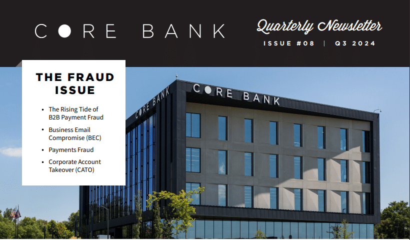 ACH Quarterly Business Newsletter: Payments Edition - Core Bank