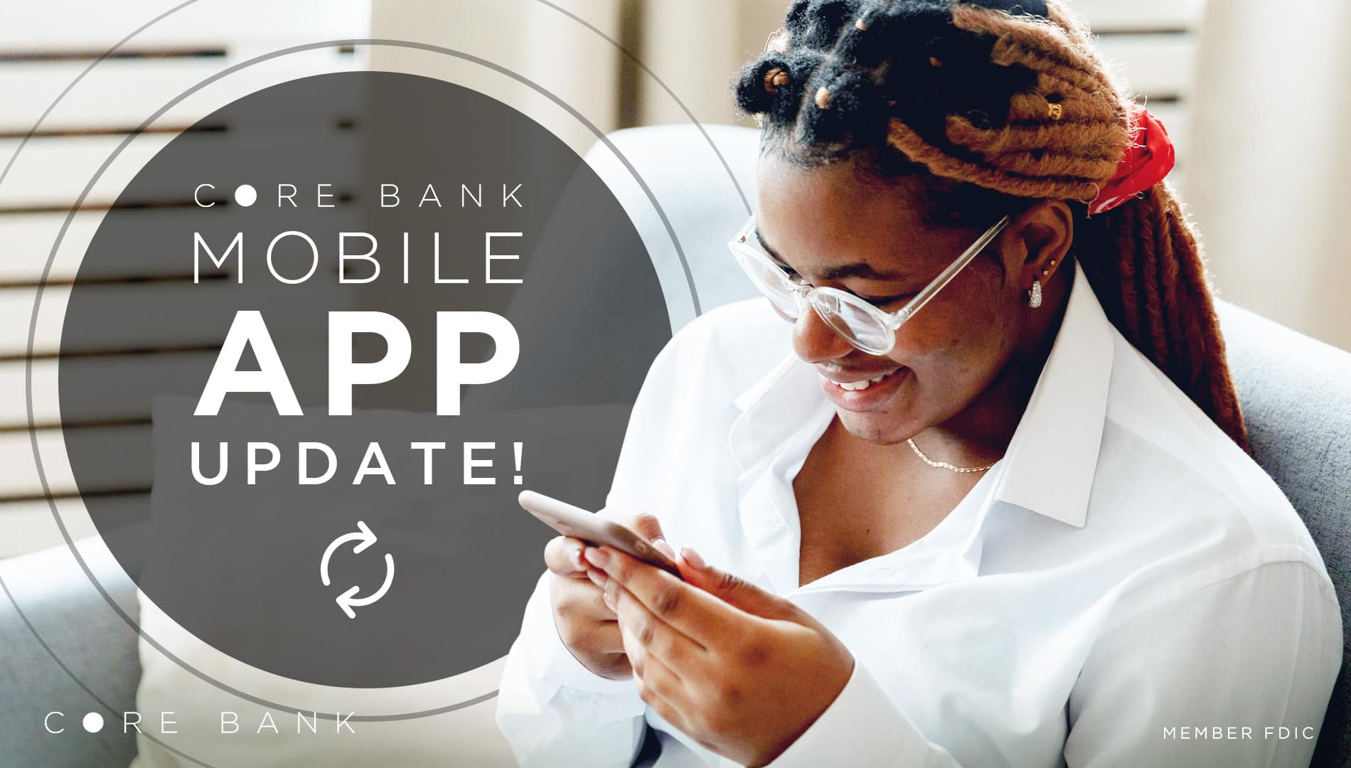 Exciting Upgrades Coming to the Core Bank Mobile App! - Core Bank