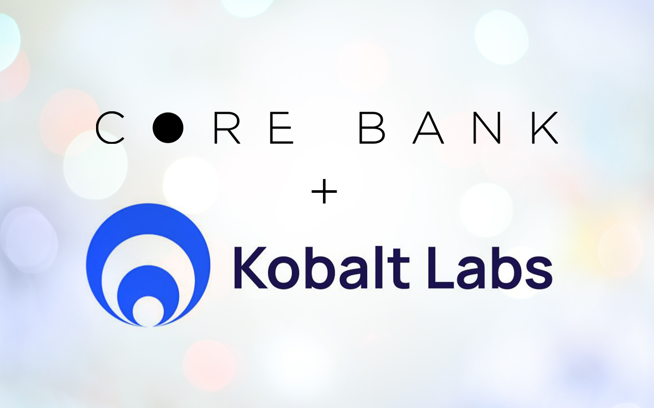 Core Bank Announces Partnership with Kobalt Labs - Core Bank